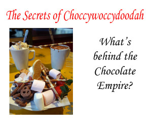 Choccywoccydoodah