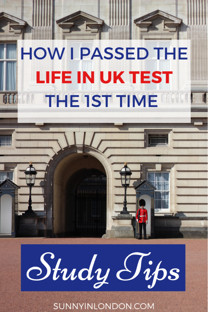 Study Advice for Life in the UK Test - Sunny in London