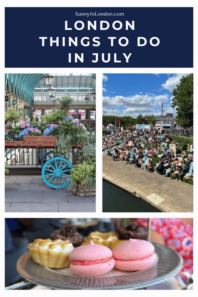 Things to Do in London in July - Sunny in London