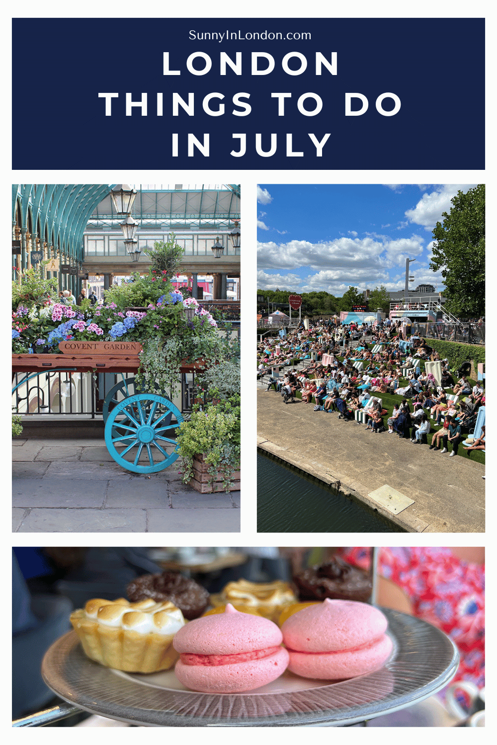 Things to Do in London in July - Sunny in London