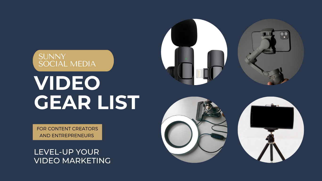 Video Gear List- What You Need for Better Social Media Videos - Sunny ...