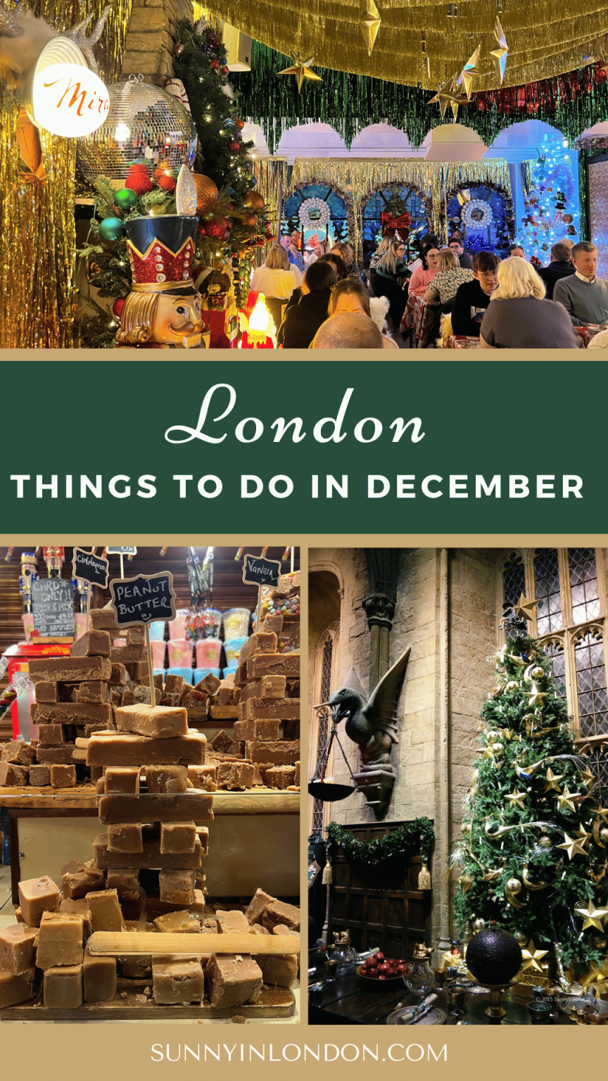 Things to Do in London in December - Sunny in London