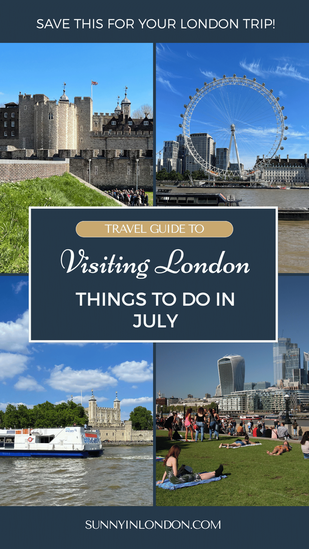 Things to Do in London in July - Sunny in London