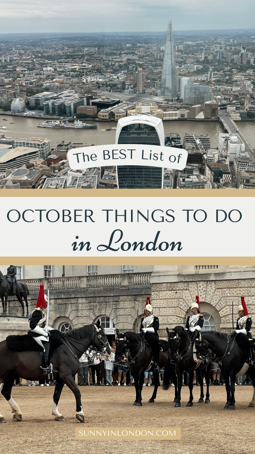 Things to Do in London in October - Sunny in London